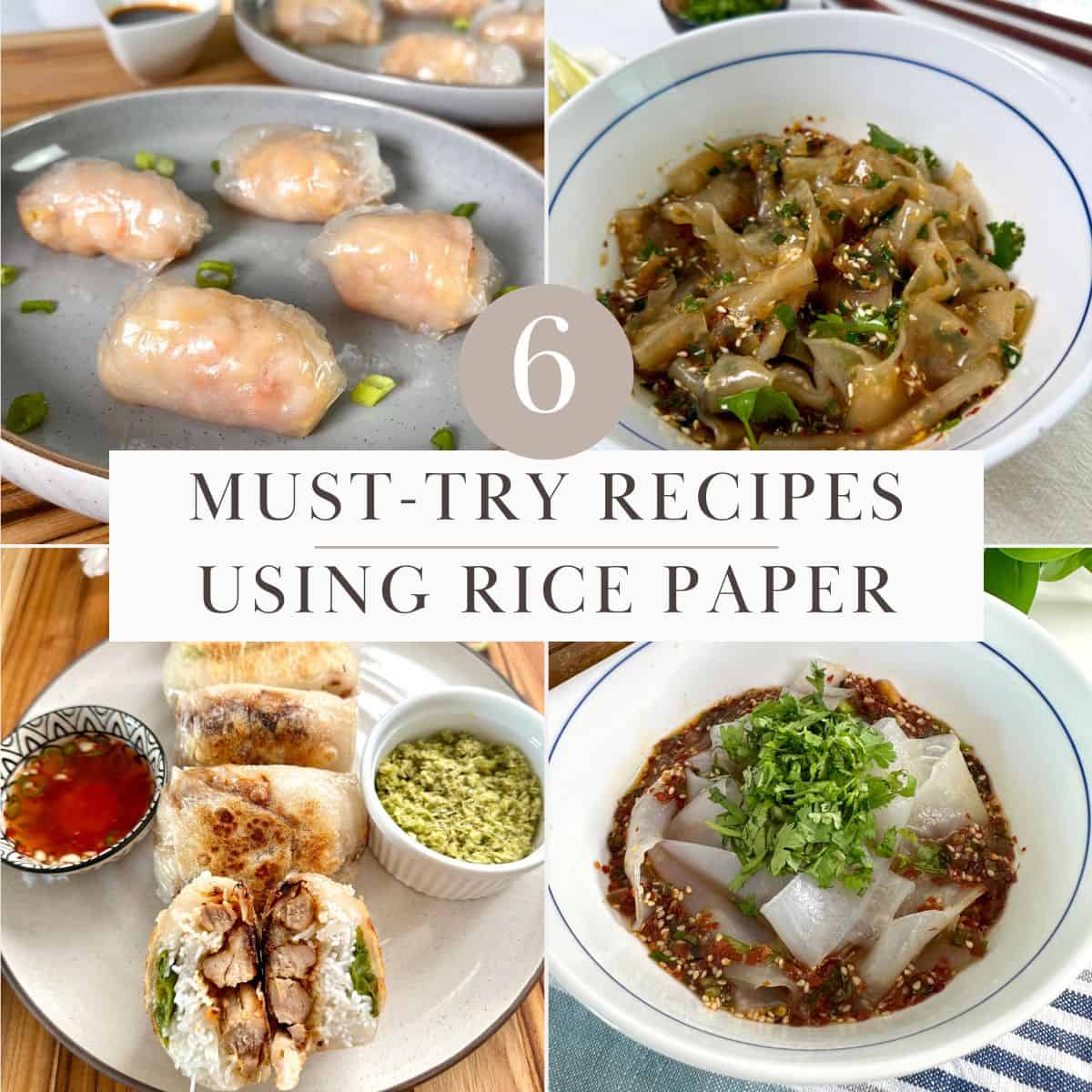 6 Must-Try Recipes Using Rice Paper